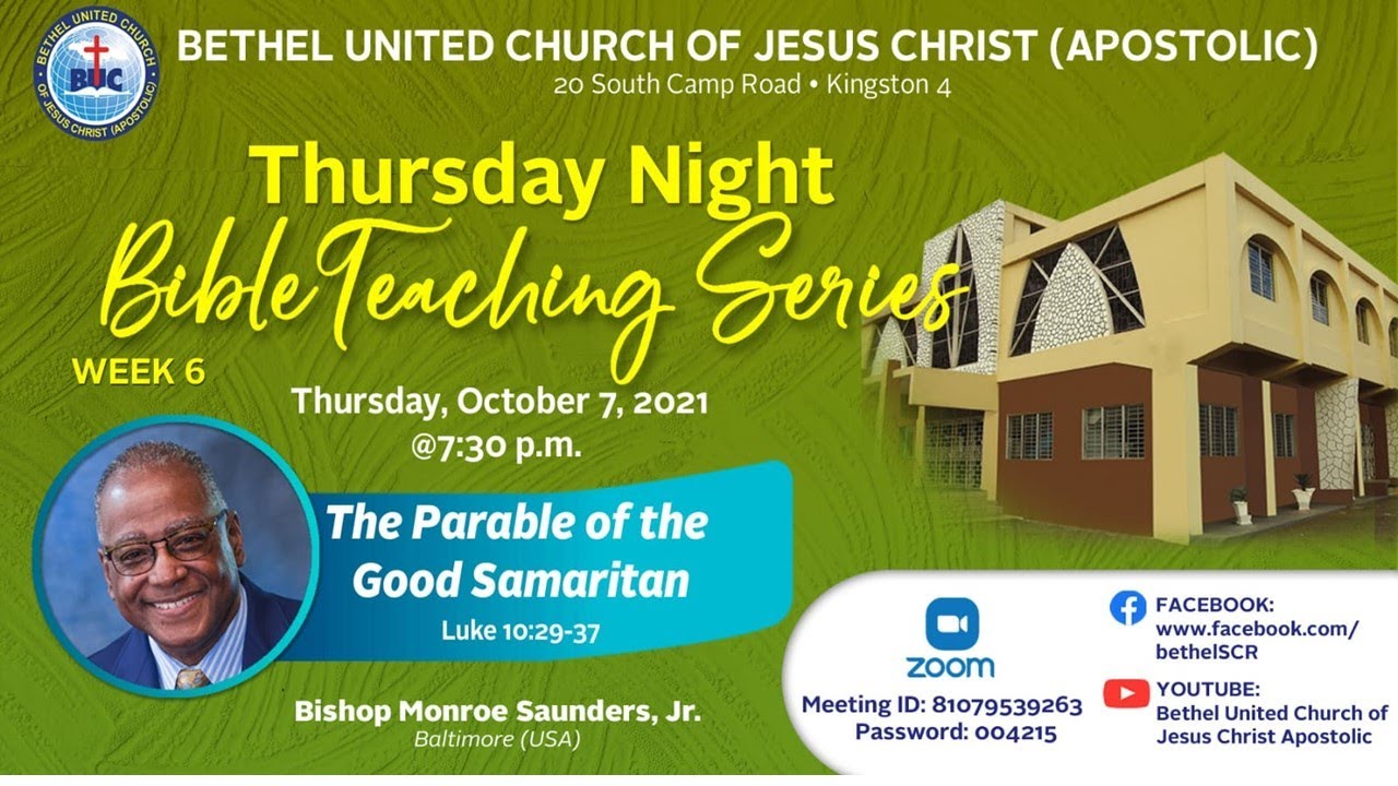 Bethel Online Teaching #6 Bishop Monroe Saunders Jr Theme "The Parables ...