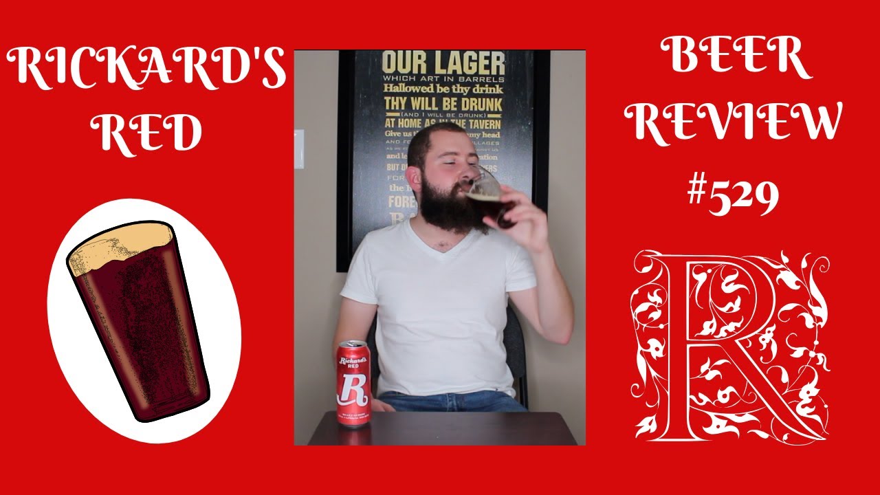 BEER REVIEW #528: SOLID RED! RICKARD'S RED ALE - MOLSON COORS - RED ALE ...