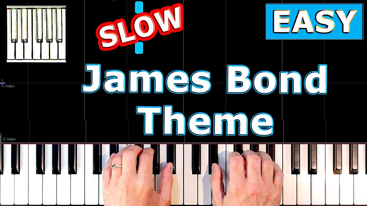 James Bond Theme - Piano Tutorial Easy SLOW - YouTube