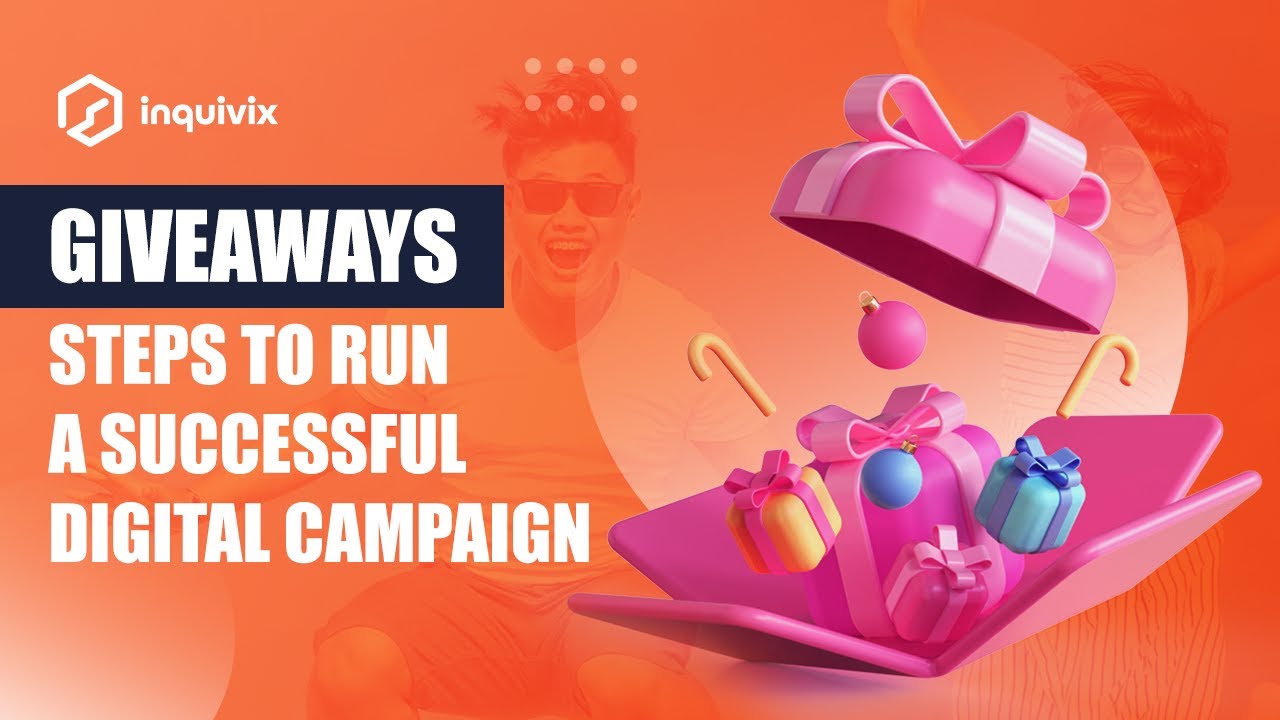 Giveaways - Steps to Run a Successful Digital Campaign - YouTube