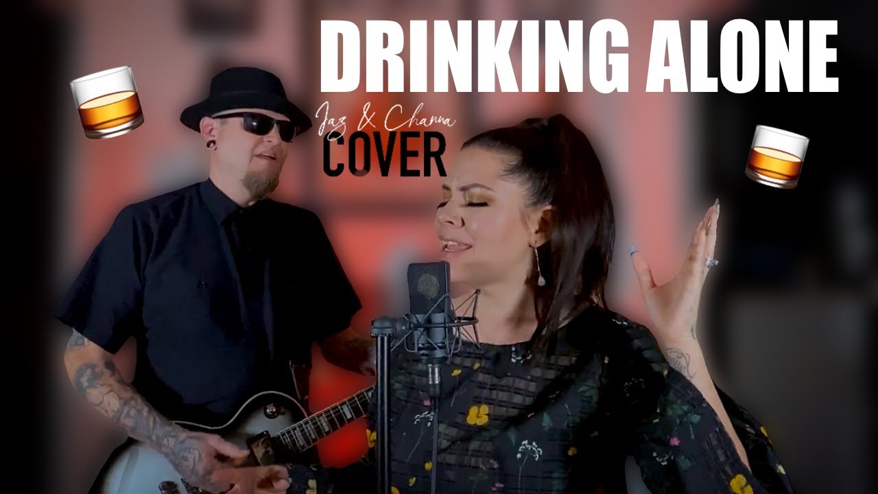 Drinking Alone - Carrie Underwood (Cover by Jaz and Channa) - YouTube