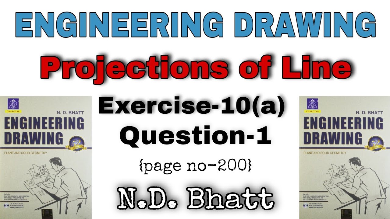 N.D Bhatt Exercise-10(A) Solutions | Projections of Lines Solutions | N ...