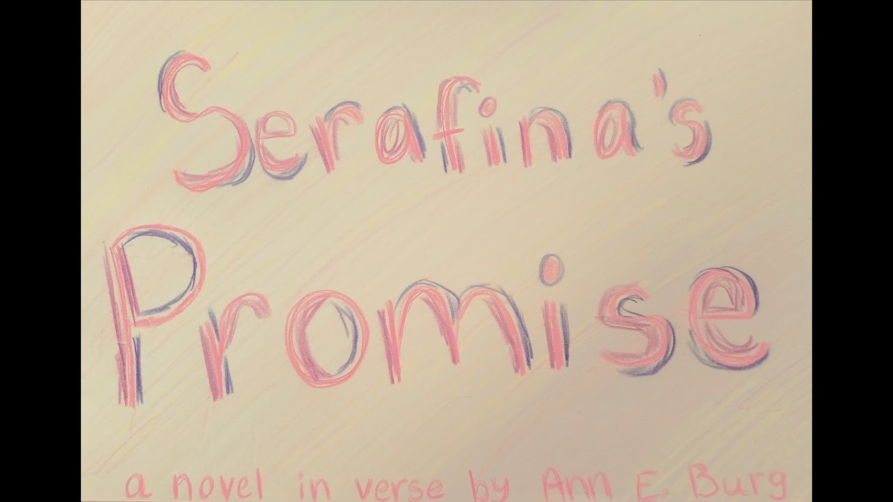 Book Trailer: Serafina's Promise by Ann E. Burg - YouTube