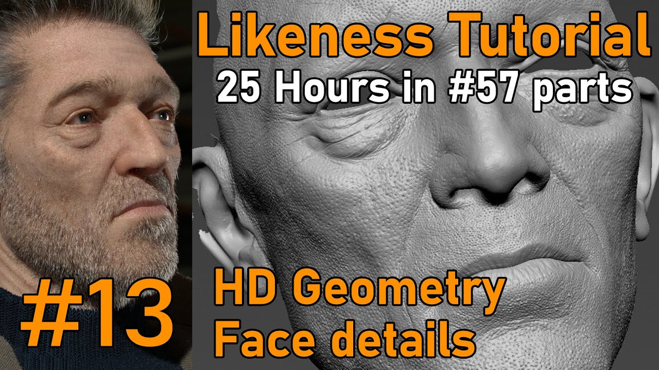 Likeness Tutorial PART 13 HD Geometry and starting the face details ...