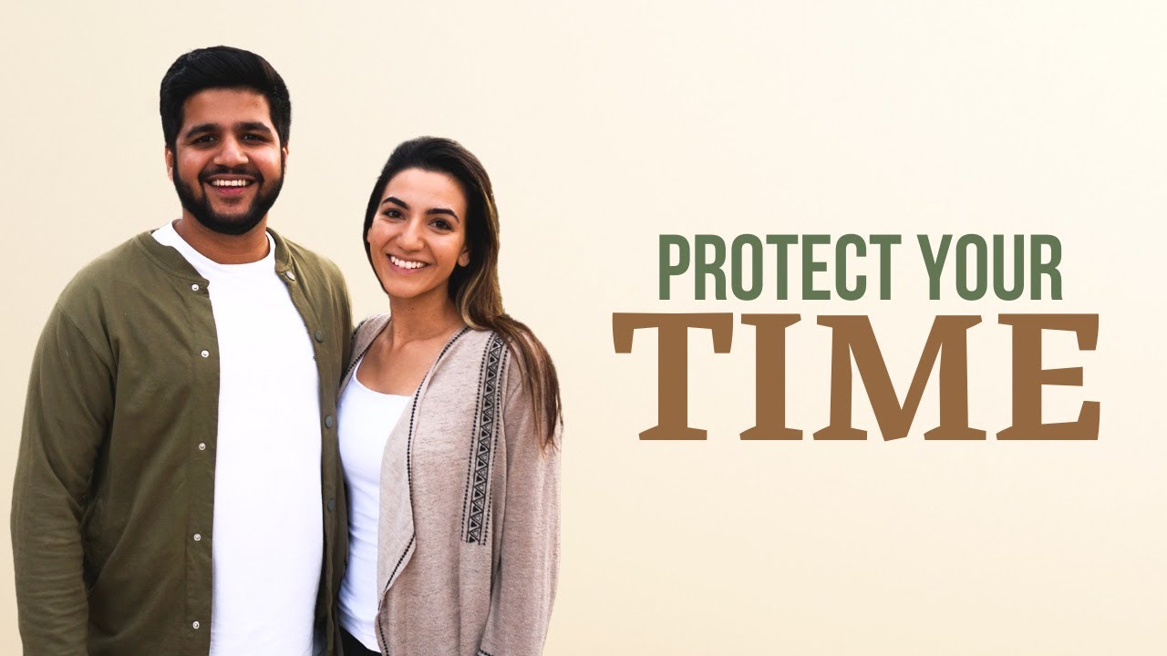 Protect Your Time - YouTube