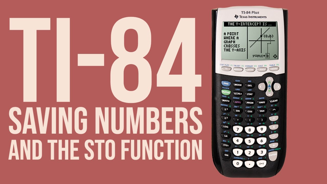 Storing and Saving Numbers on a Graphing Calculator - YouTube