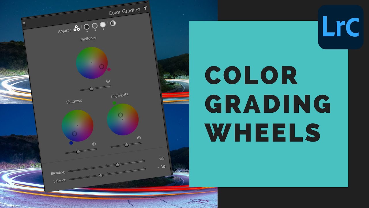 Color Grading Wheels in Lightroom Classic - YouTube