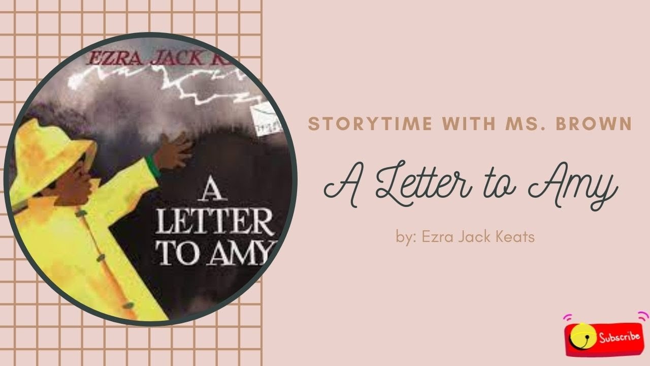 READ ALOUD: Ms. Brown Reads A Letter to Amy by Ezra Jack Keats - YouTube