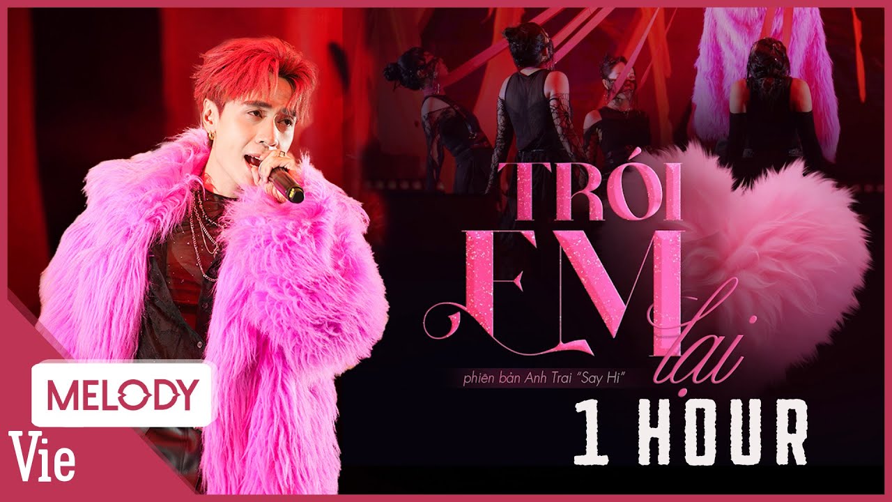 [1 HOUR] TRÓI EM LẠI - Quang Hùng MasterD rap tiếng Huế cực chất, bùng ...