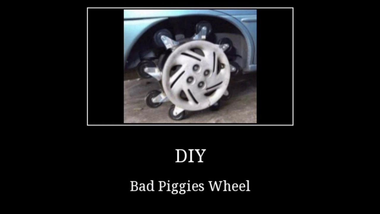DIY Bad Piggies Wheel - YouTube