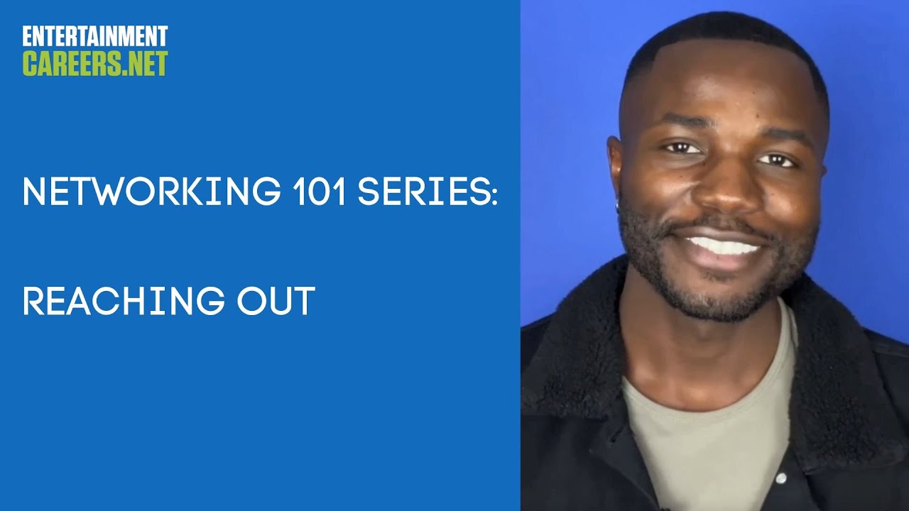 Networking 101 Reaching Out - YouTube