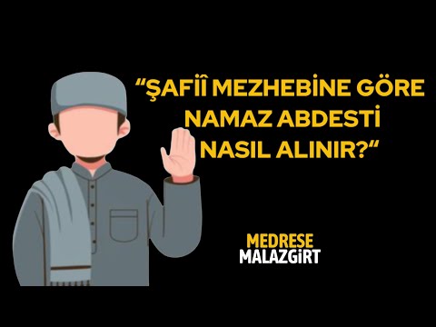 Şafiî Mezhebine Göre Namaz Abdesti Nasıl Alınır? #medresemalazgirt #şafiîmezhebi #namazabdesti