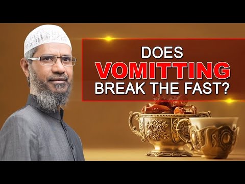 Does Vomitting Break The Fast? - Dr Zakir Naik || Knowledgefull Channel . - YouTube