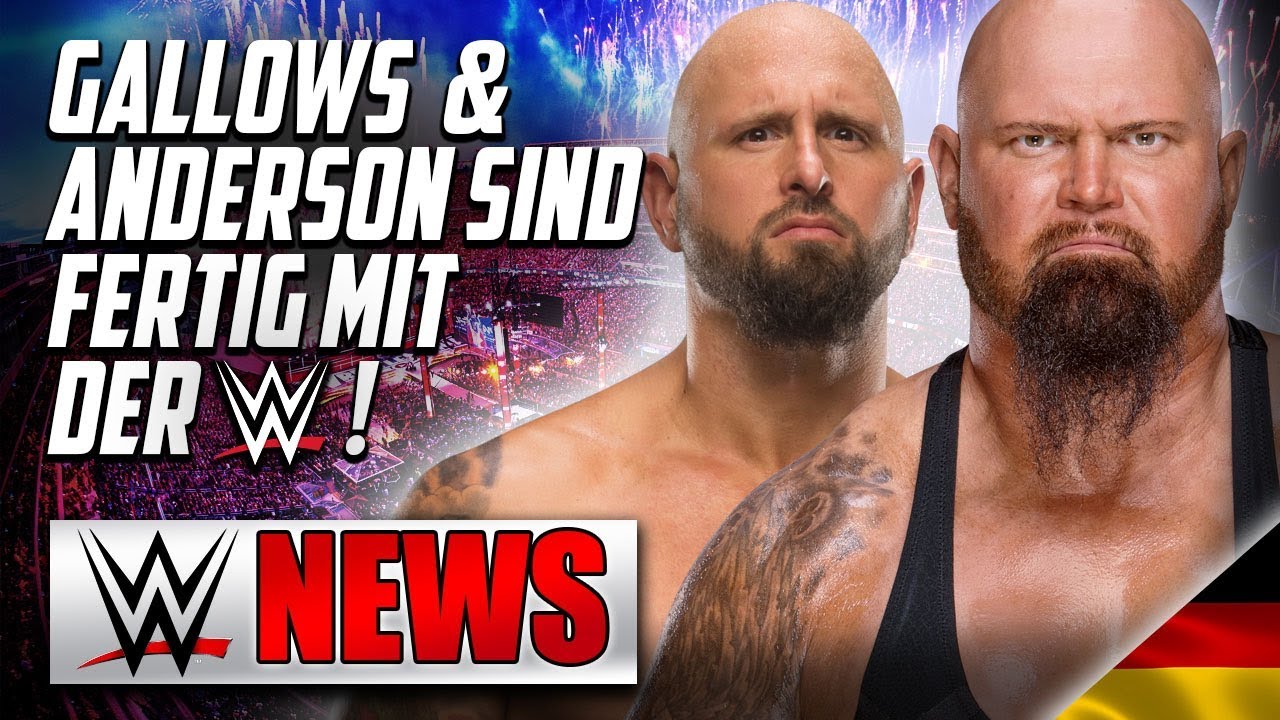 Gallows & Anderson sind fertig mit der WWE, Wen AEW noch gerne von der ...