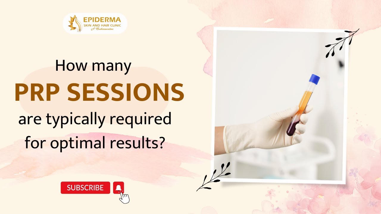 Podcast: How many PRP sessions are typically required for optimal ...