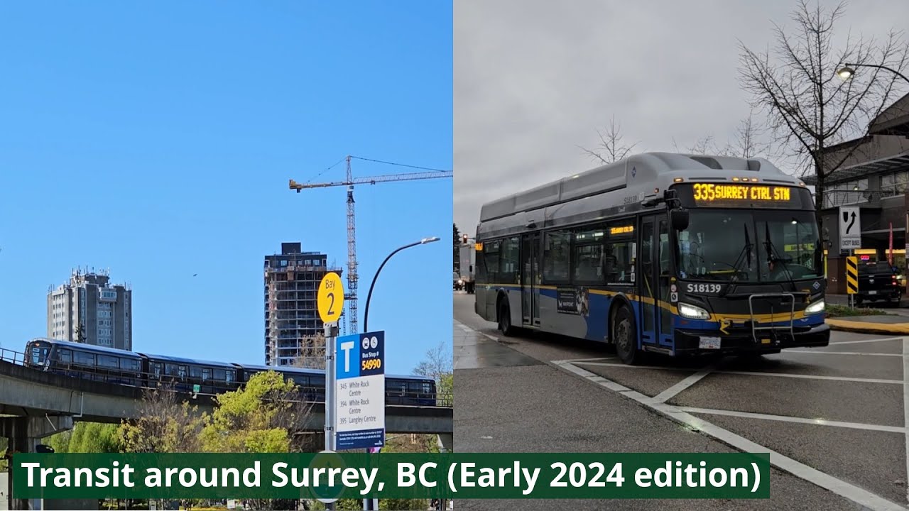 SkyTrain and buses in Surrey, British Columbia - Early 2024 edition ...