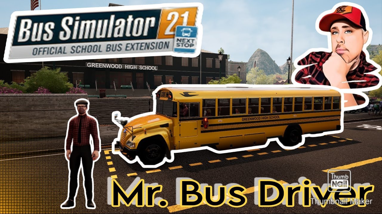 Hey, Bus Driver Man - Bus Simulator 21 - School Bus Expansion - YouTube
