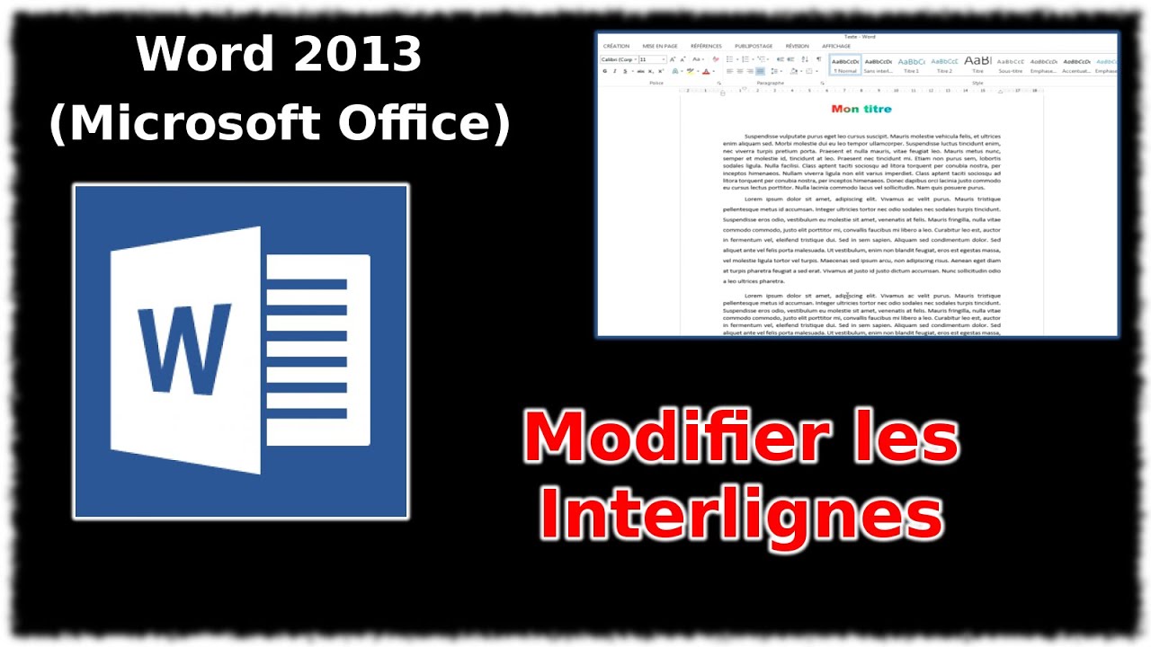 Tuto Modifier les interlignes (Word 2013) - YouTube