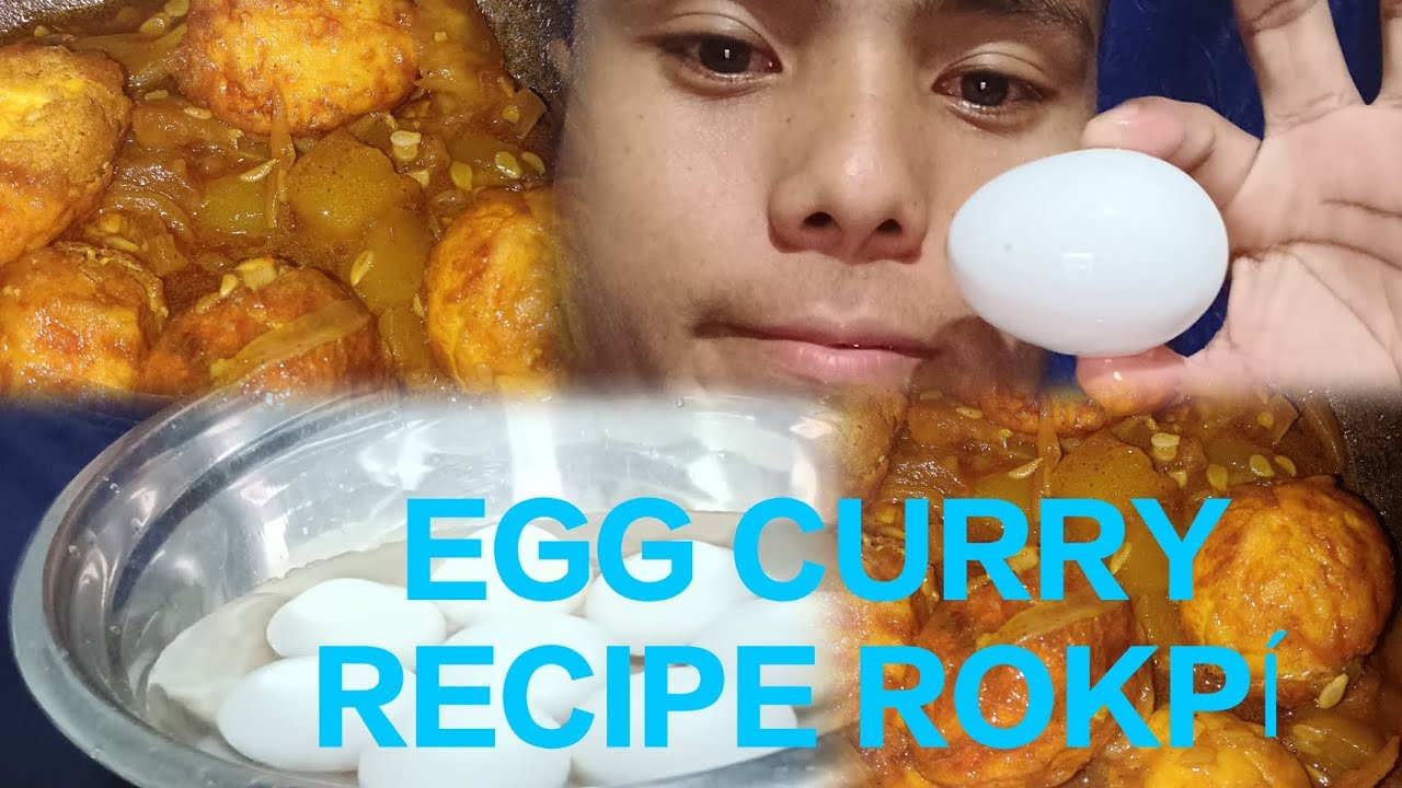 EGGS CURRY RECIPE MUKBANG ROKPÍ DODAM - YouTube