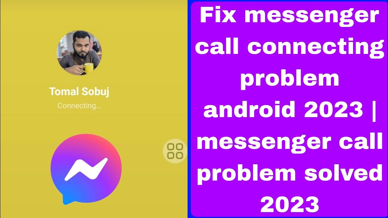 Fix messenger call connecting problem android 2023 | messenger call ...