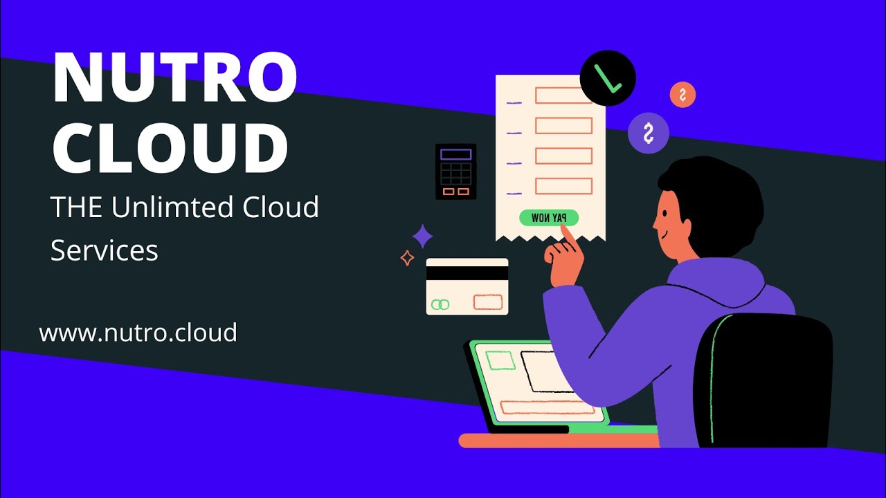 7T | Nutro Cloud project Intro - YouTube