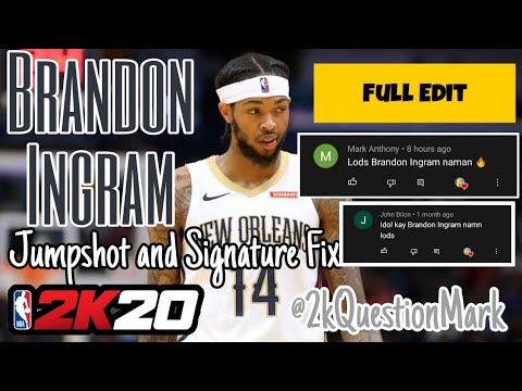 Brandon Ingram Jumpshot and Signature Fix (Full Edit) Nba 2k20 Mobile ...