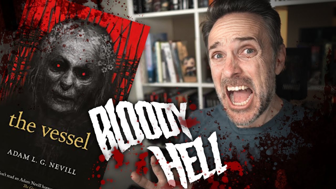 The Vessel by Adam Nevill | BOOK REVIEW - YouTube