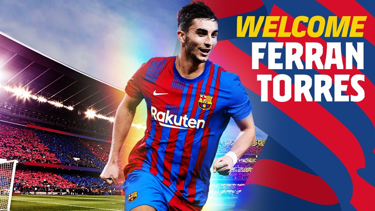 FERRAN TORRES SIGNS FOR BARCELONA FROM MAN CITY! - YouTube