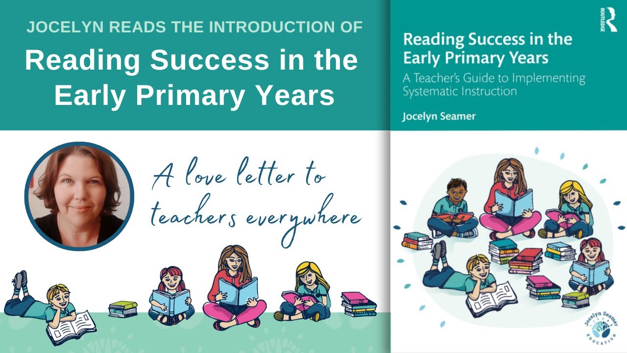 Jocelyn Reads the Introduction to her New Book - Reading Success in the ...