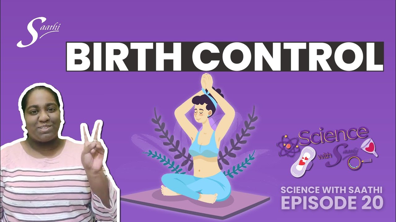 Did you know this about Birth Control? - Science with Saathi, Episode ...