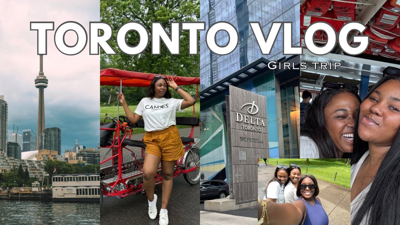 TORONTO TRAVEL VLOG: Girls Trip | CN TOWER | Central Island | Top ...