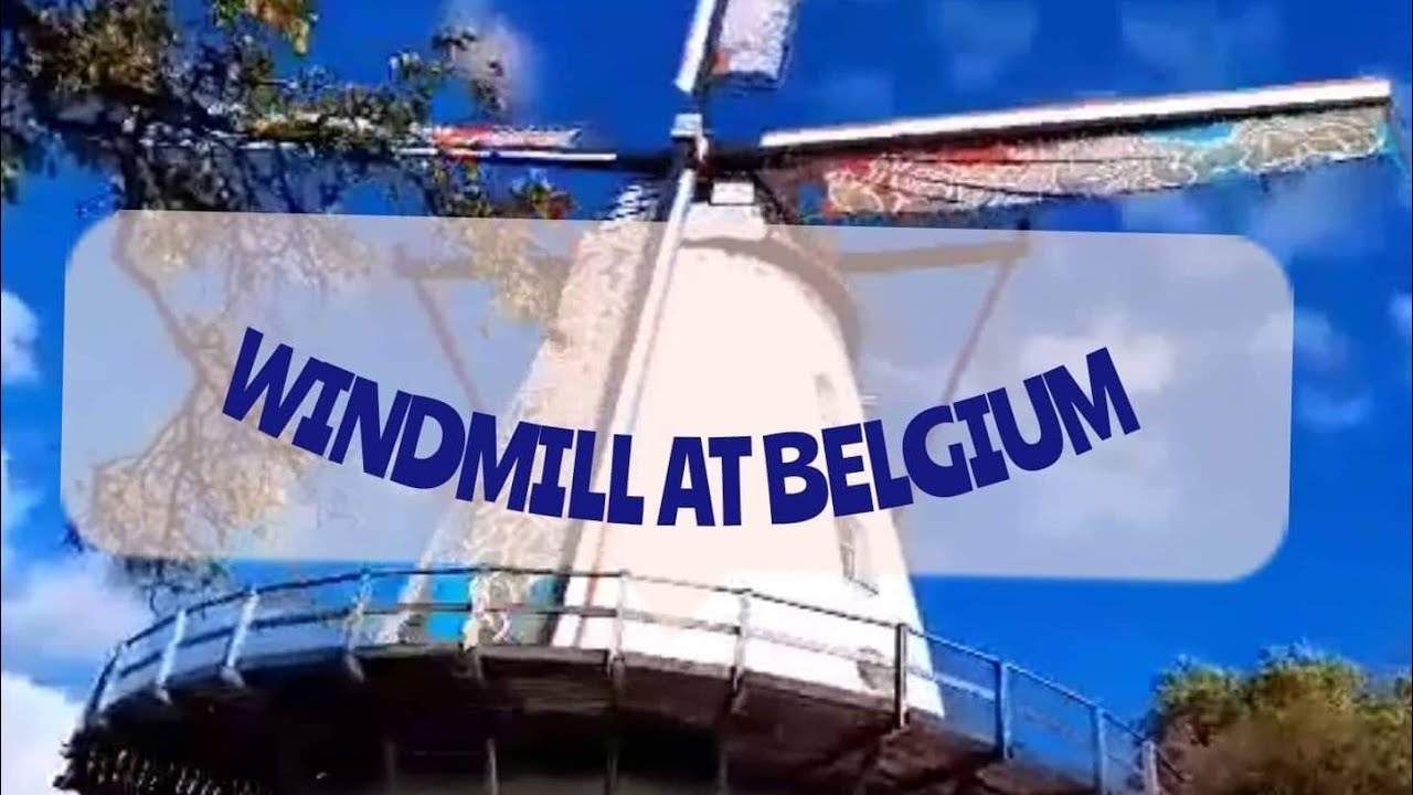 WINDMILL - YouTube