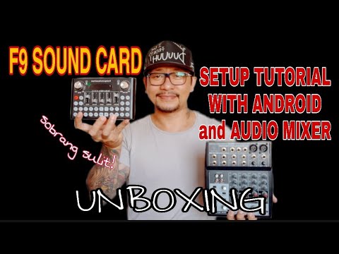 F9 SOUND CARD TO ANDROID and AUDIO MIXER SETUP || UNBOXING - YouTube