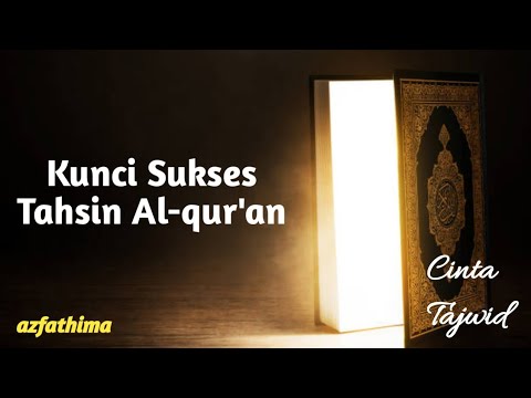 Apa itu Tahsin Al-qur'an? - YouTube