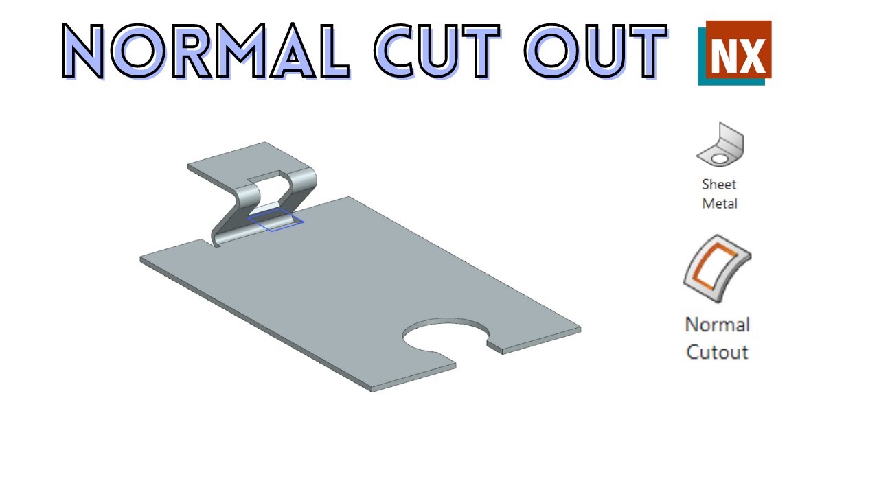 Normal Cutout | How to use Normal Cutout in NX | NX CAD | - YouTube