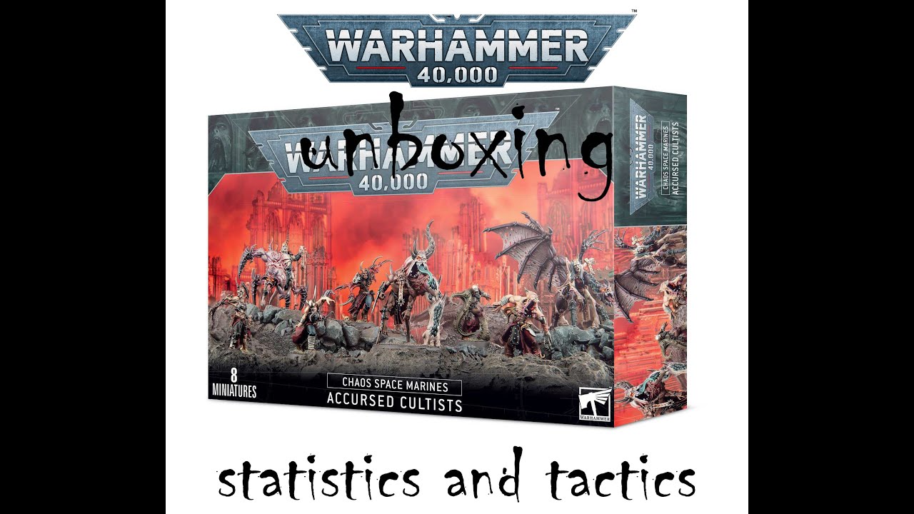 Unboxing Accursed Cultists. My latest addition to my warhammer 40k ...