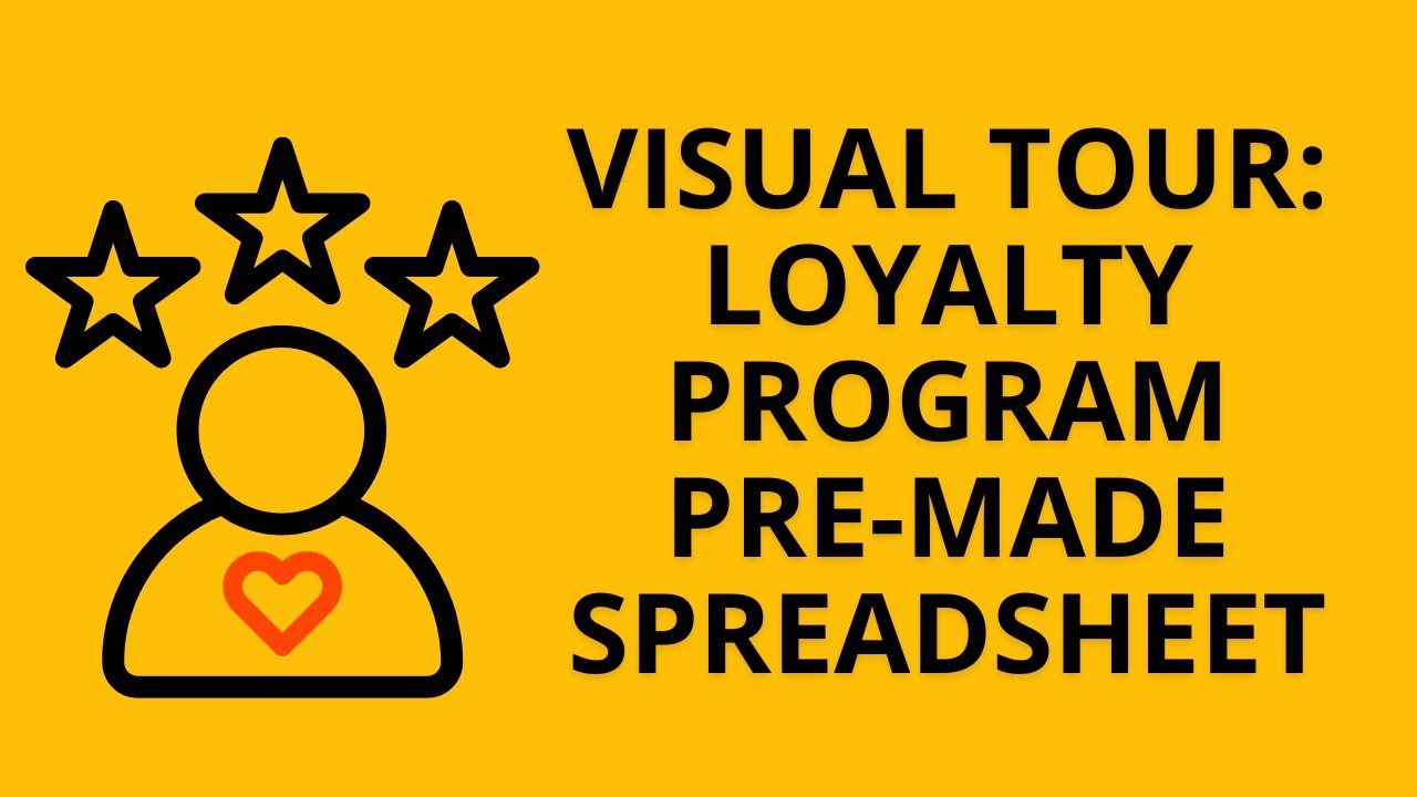 Visual Tour: Loyalty Program Pre-made Spreadsheet - YouTube