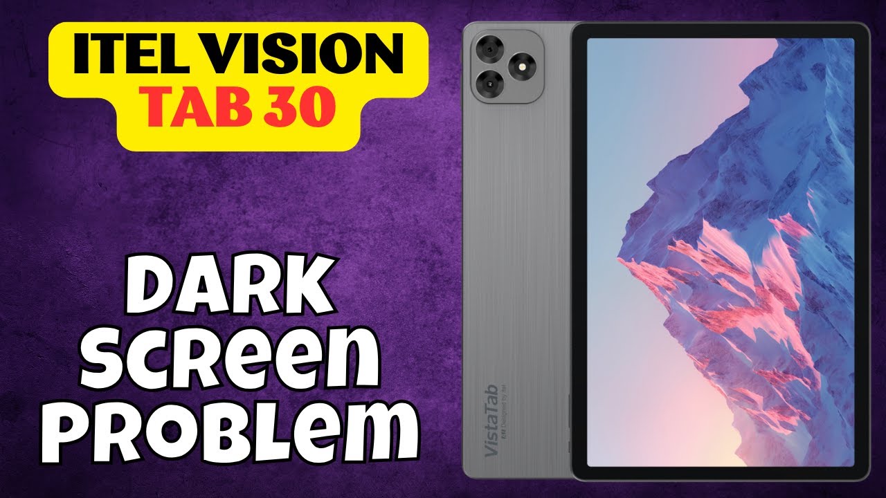 How to Fix itel Vision tab 30 Black Screen / Dark Screen Problem - YouTube
