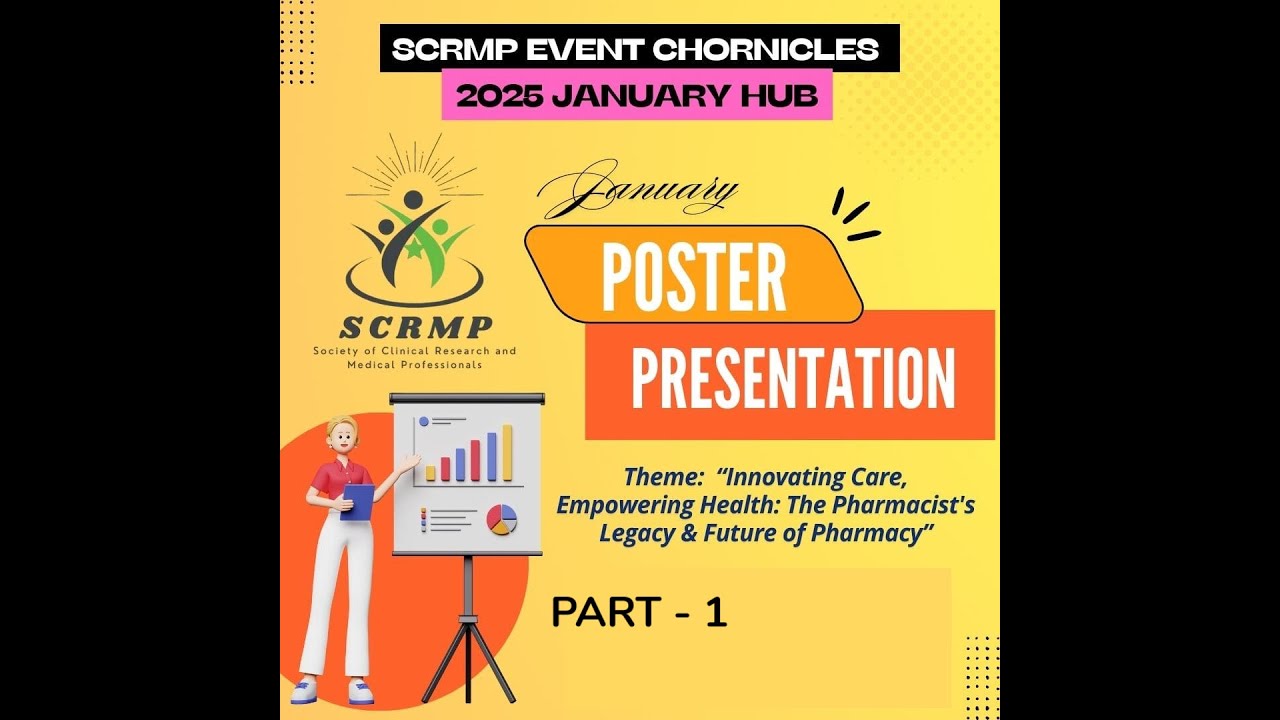 SCRMP January Hub 2025 | Poster Presentation Competition: Innovating ...