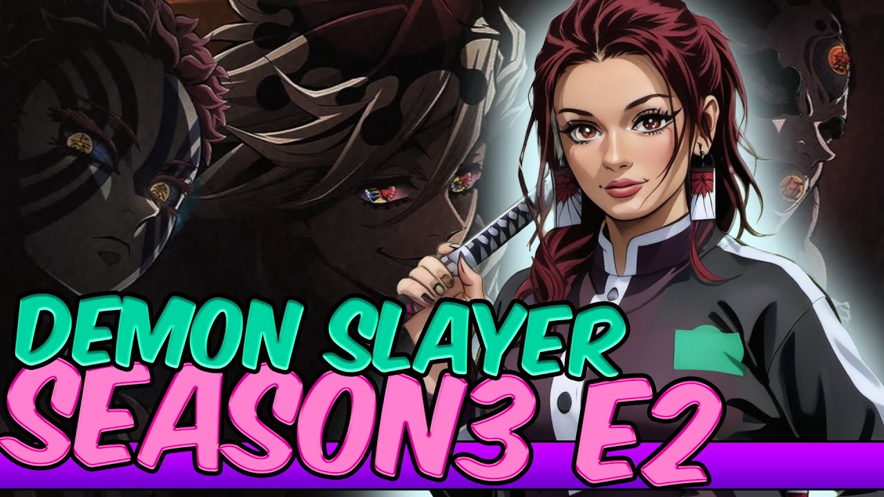 THE SECRET WEAPON??? | DEMON SLAYER SEASON 3x2 | First Watch - YouTube