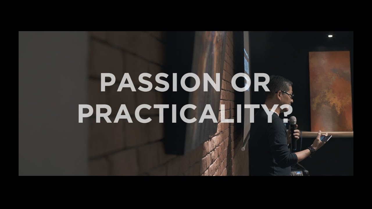 Passion or Practicality First? - YouTube