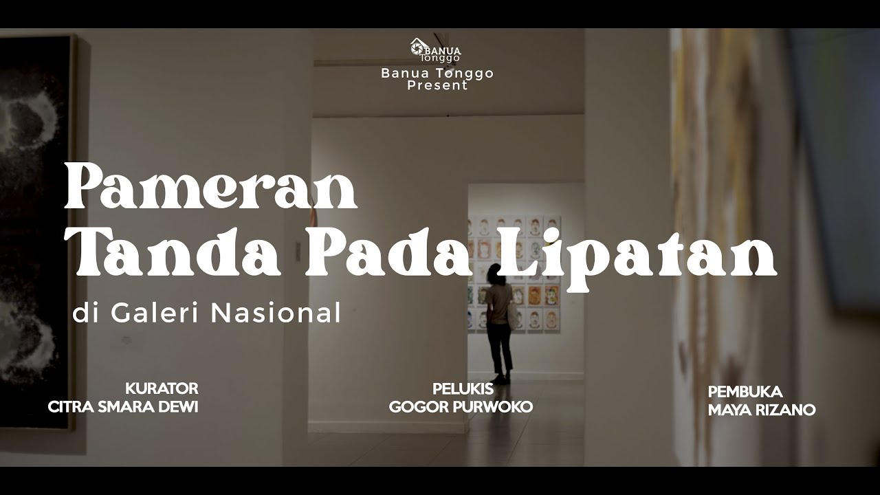 Pameran Tanda Pada Lipatan oleh Gogor Purwoko di Galeri Nasional ...