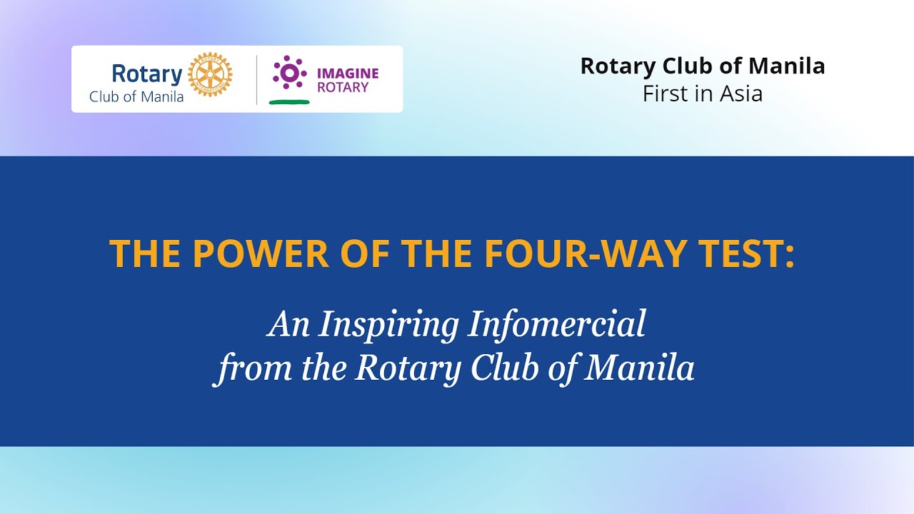 The Power of the Four-Way Test: An Inspiring Infomercial from the ...
