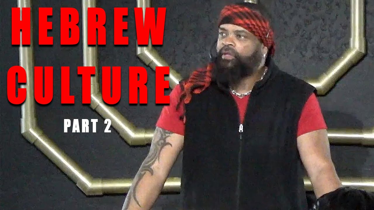 Hebrew Culture Part 2 - Israelite Teaching - YouTube