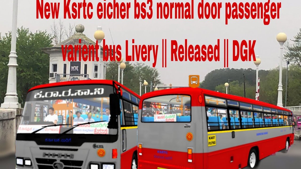 🆕️New Ksrtc eicher bs3 normal door passenger varient bus Livery ...