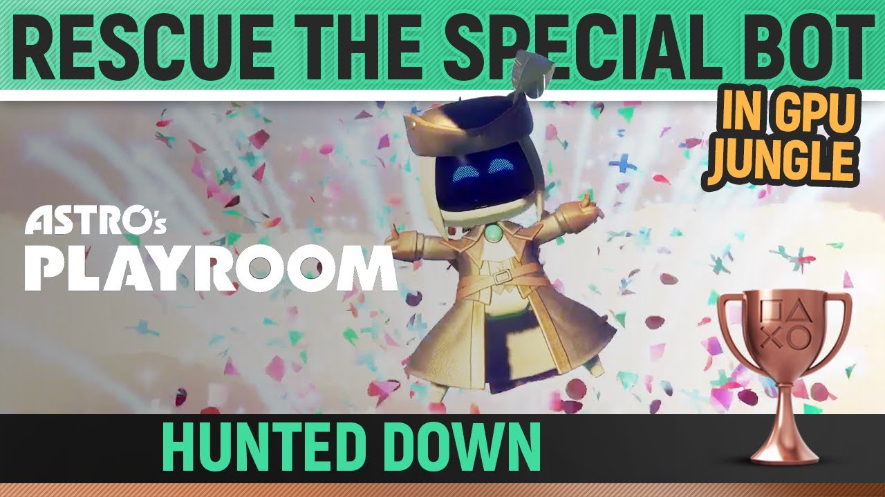 Astro's Playroom - Special Bot Location in GPU Jungle - Hunted Down 🏆 ...