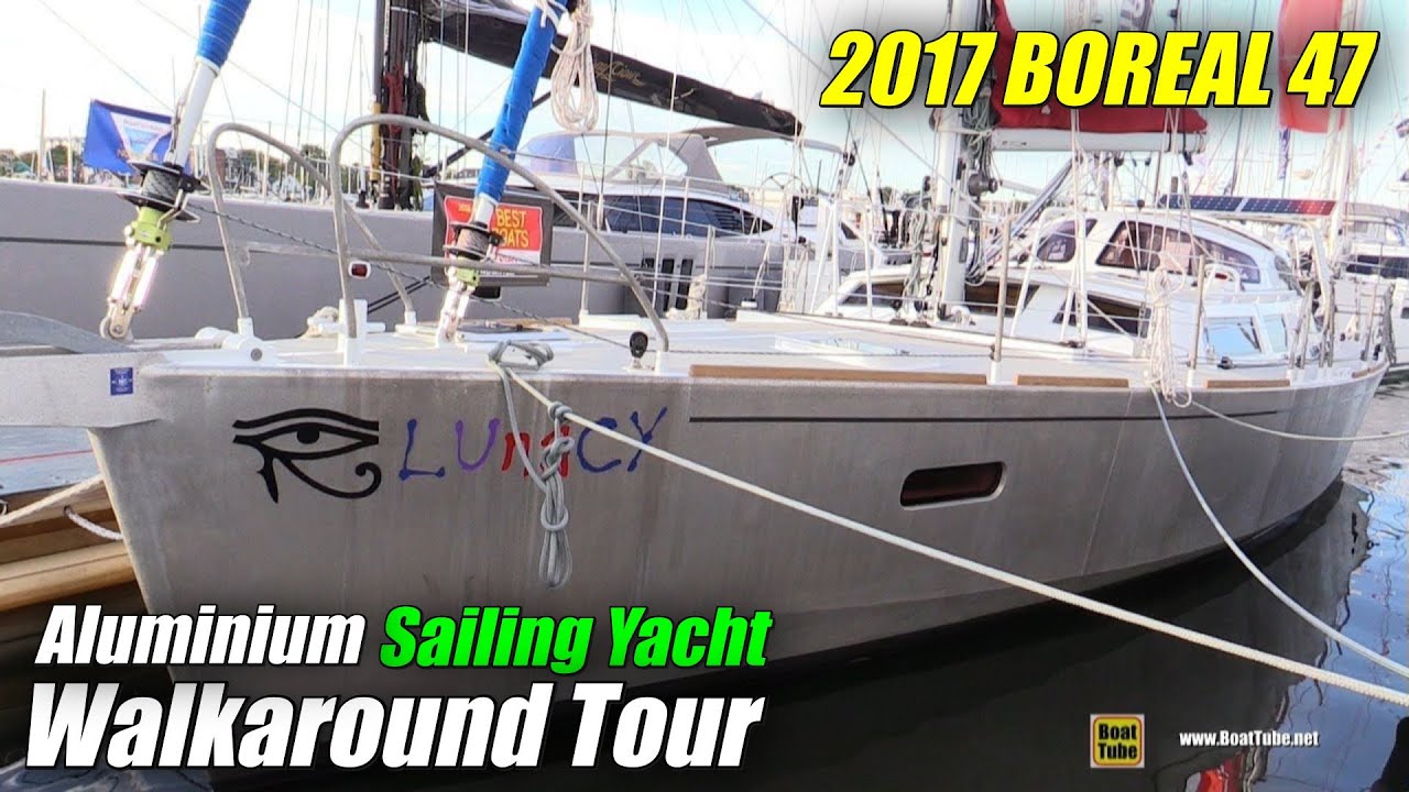 2017 Boreal 47 Aluminum Sailing Yacht - Deck and Interior Walkaround ...