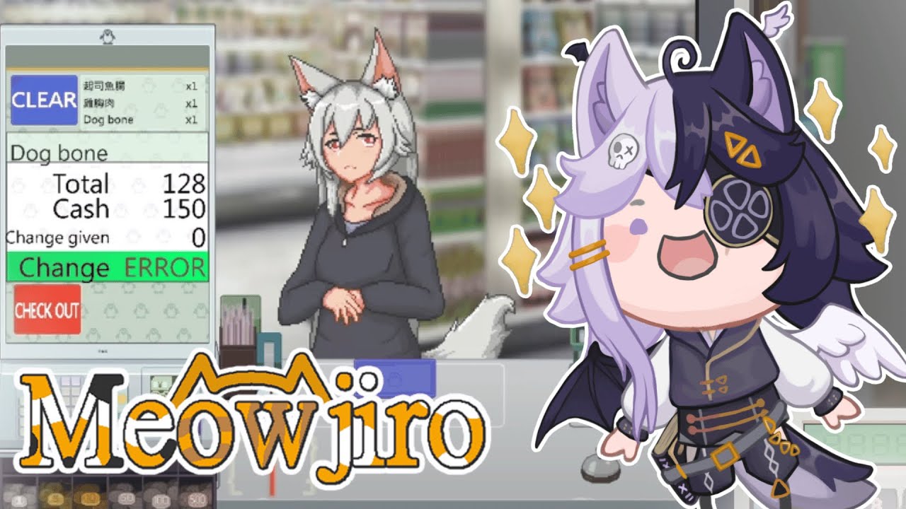 【Meowjiro】Workin' at least 69 days with my weird cats and customers! [2 ...
