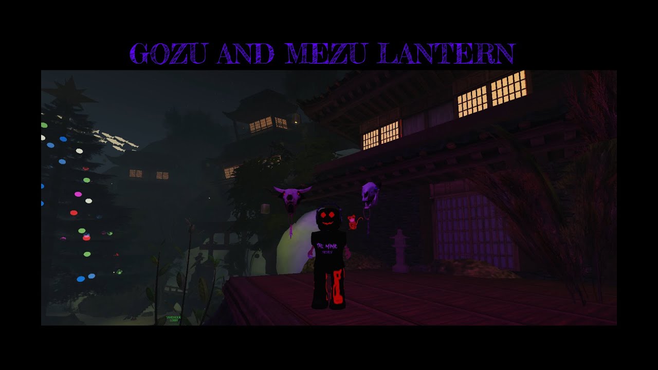 Roblox The Mimic || Getting the Gozu and Mezu Lantern (6000 coin grind ...