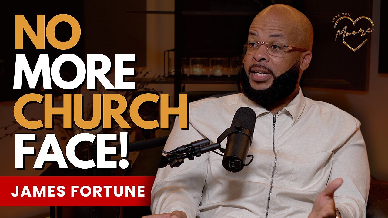 James Fortune Opens Up About TRAUMA, HEALING, and GOD'S GRACE Love you ...